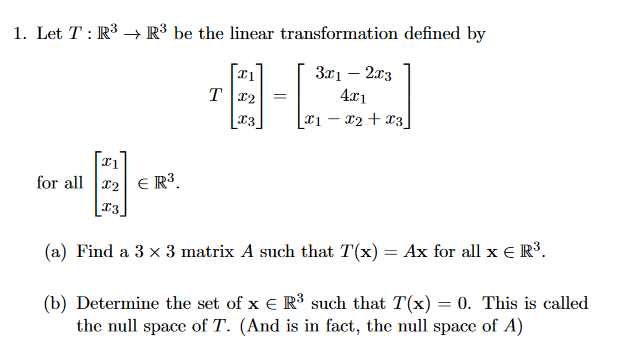 Solved Let T: R^3 rightarrow R^3 be the linear | Chegg.com