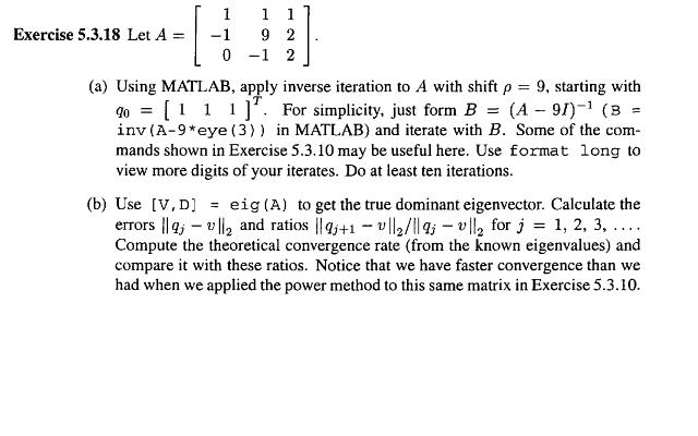 Using MATLAB, apply inverse iteration to A with shift | Chegg.com