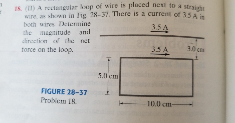Solved a 18. (I) A rectangular loop of wire is placed next | Chegg.com