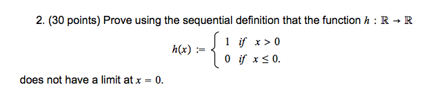 Solved Prove Using The Sequential Definition That The 