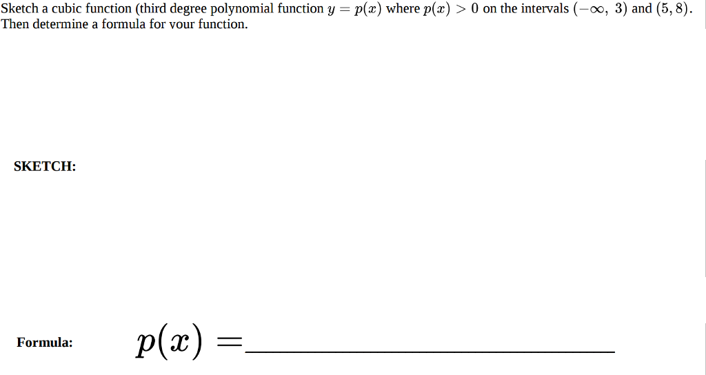 Solved Sketch a cubic function (third degree polynomial | Chegg.com