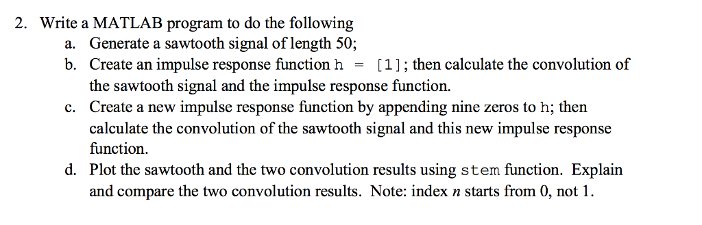 Solved 2. Write a MATLAB program to do the following | Chegg.com