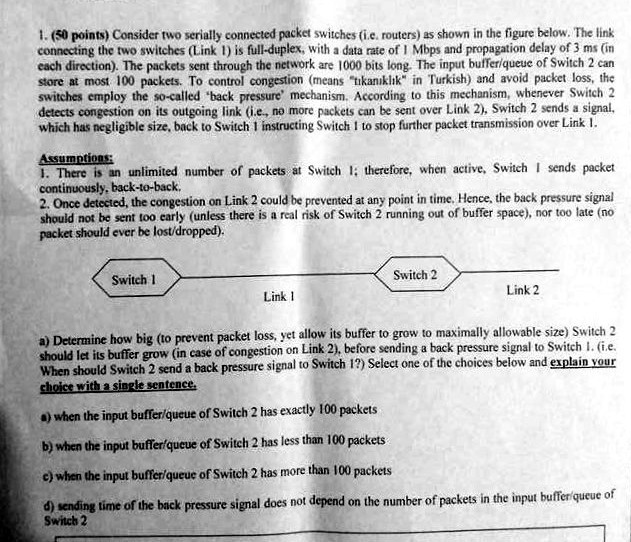 Solved 1. (50 points) Consider two serially connected packet | Chegg.com Solved 1. (50 points) Consider two serially connected packet | Chegg.com