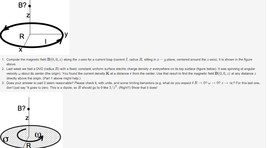 Solved B? 1 Compute the magnetic field B(0,0,z) along the | Chegg.com