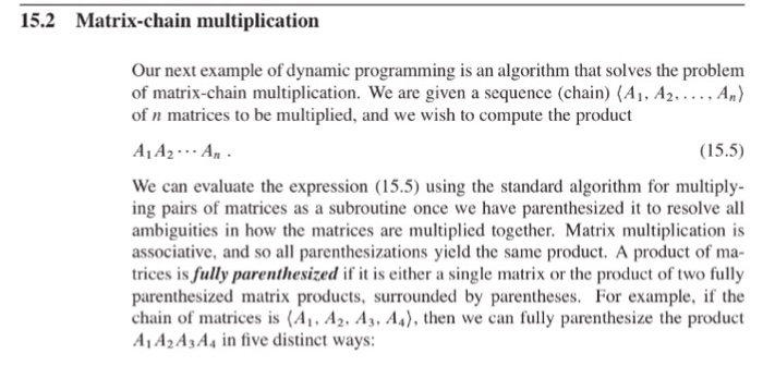 Solved 15.2-4 Describe the subproblem graph for matrix-chain | Chegg.com
