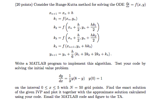 Solved Consider The Runge Kutta Method For Solving The Ode