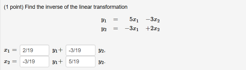 Solved Find the inverse of the linear transformation y_1 = | Chegg.com