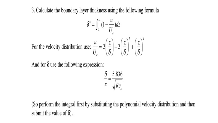 Solved Calculate The Boundary Layer Thickness Using