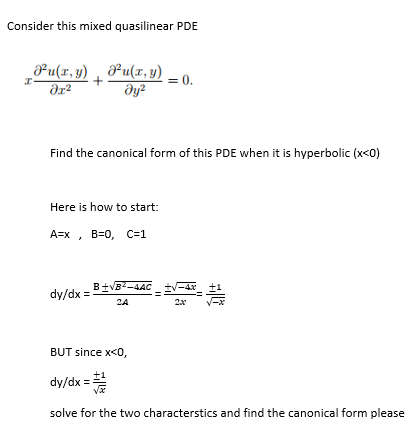 Solved Consider this mixed quasilinear PDE Find the | Chegg.com