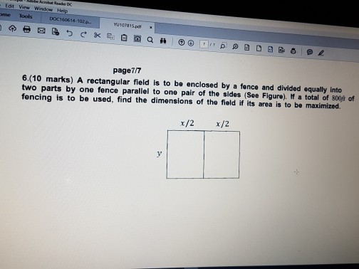 Solved A rectangular field is to be enclosed by a fence and | Chegg.com