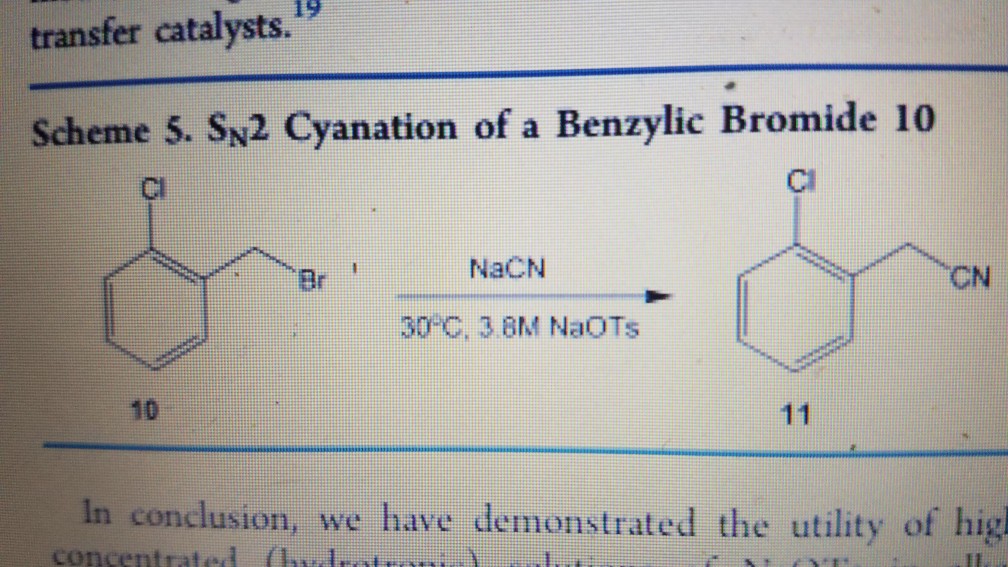 Solved transfer catalysts. Scheme 5. SN2 Cyanation of a | Chegg.com