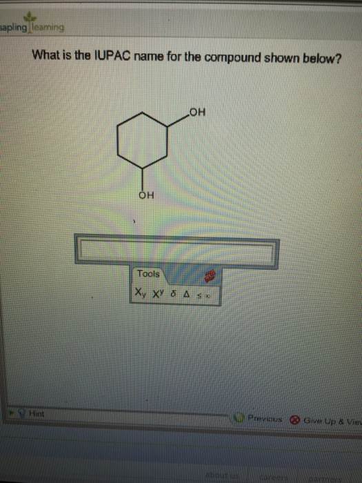 Solved What is the IUPAC name for the compound shown below? | Chegg.com