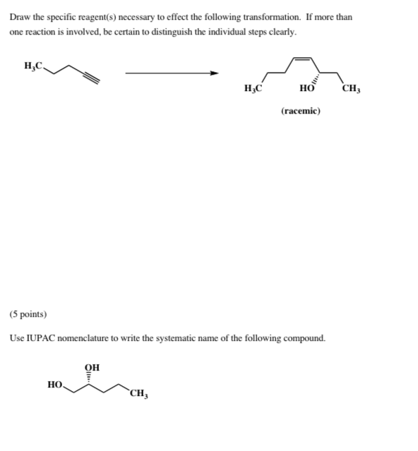 Solved Draw the specific reagent(s) necessary to effect the | Chegg.com