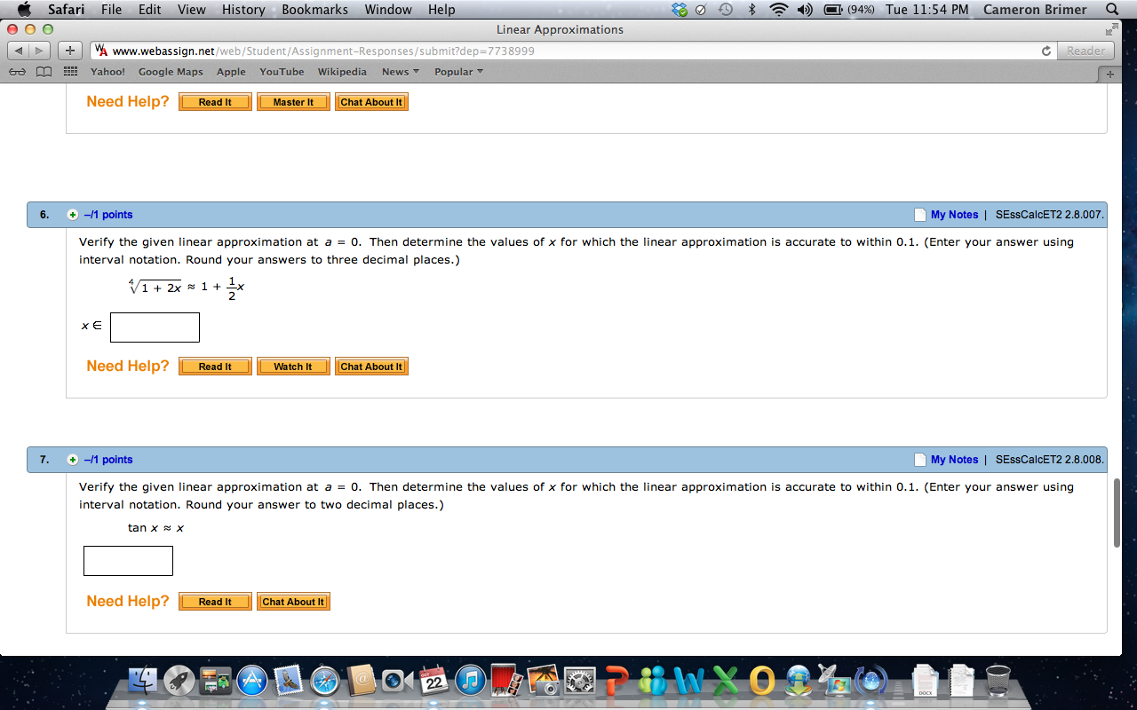 Verify The Given Linear Approximation At A 0 Then