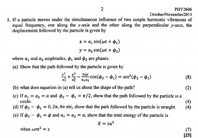 Solved If a particle moves under the simultaneous influence | Chegg.com