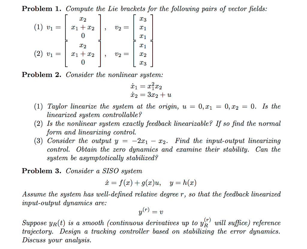 Solved Problem 1. Compute the Lie brackets for the following | Chegg.com