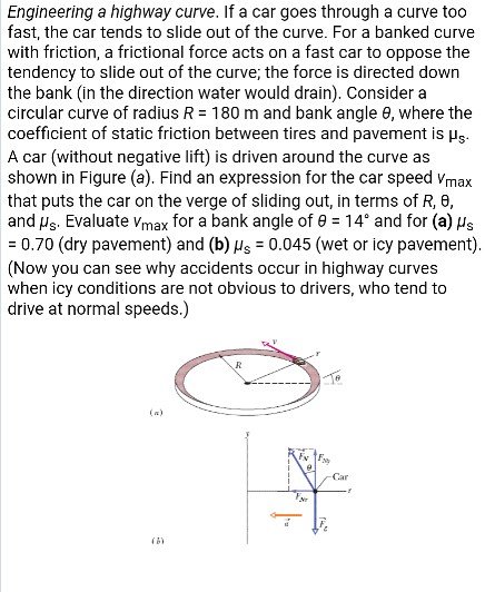 Solved Engineering a highway curve. If a car goes through a | Chegg.com