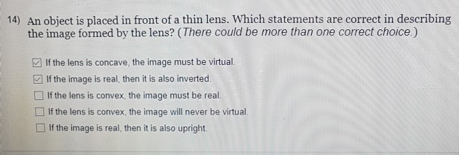 Solved 14) An object is placed in front of a thin lens. | Chegg.com