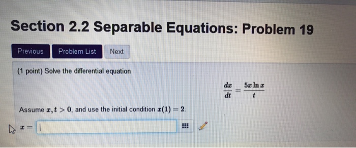 Solved Section 2 2 Separable Equations Problem 18 Previous