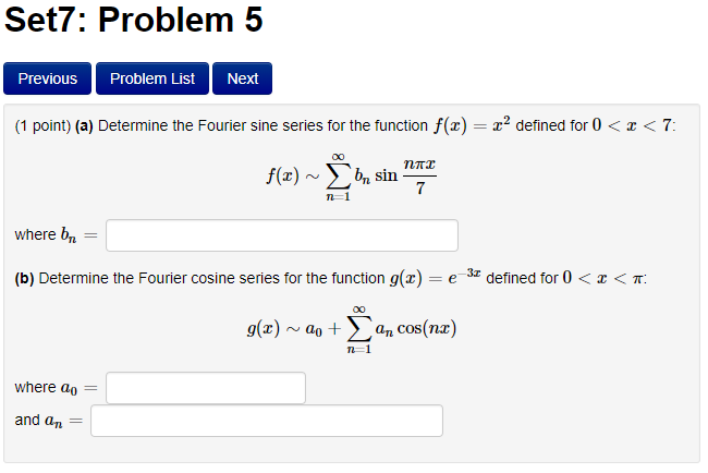 Solved Set7: Problem5 Previous Problem List Next (1 point) | Chegg.com