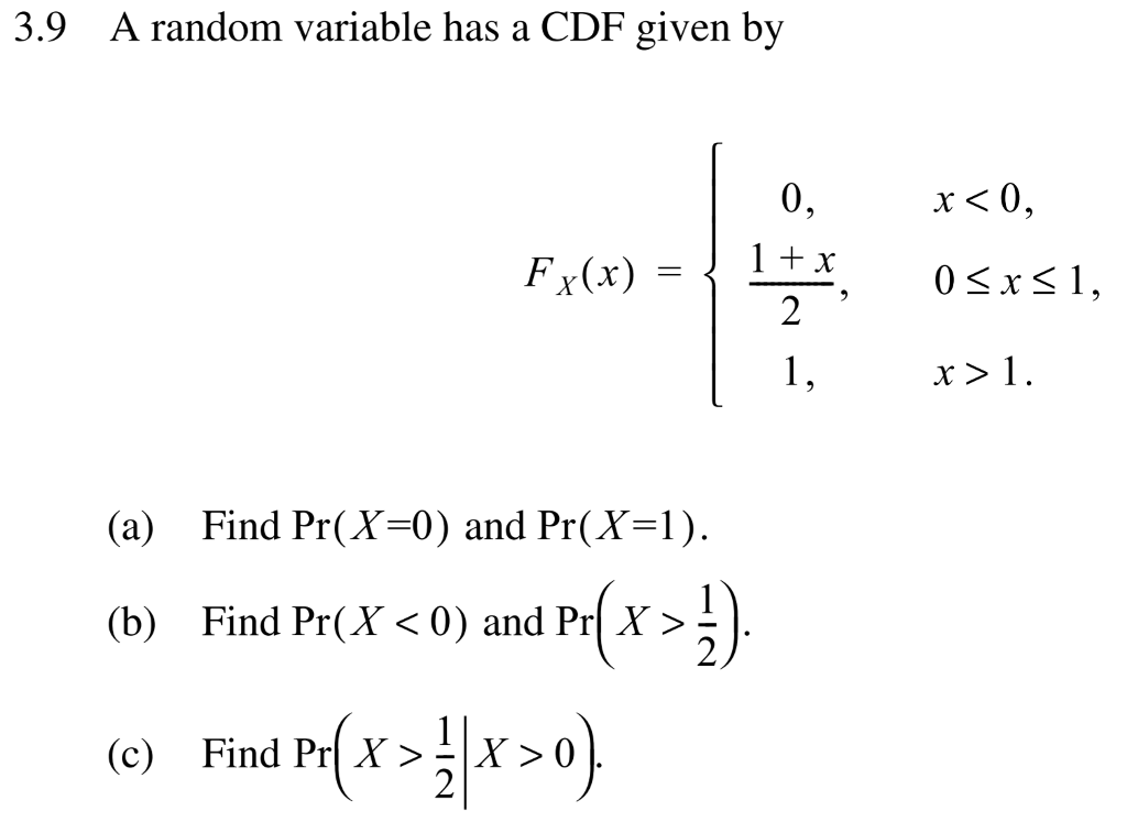 Solved 3,9 A random variable has a CDF given by 0 1 + x x〈0 | Chegg.com