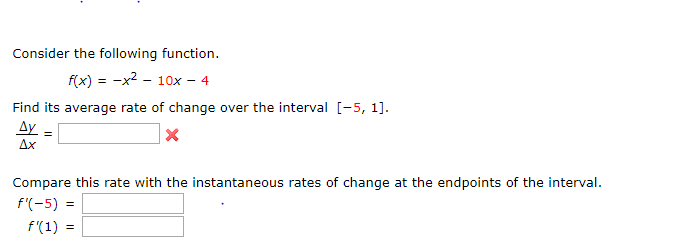 Solved Consider the following function. f(x) =-x2-10x-4 Find | Chegg.com