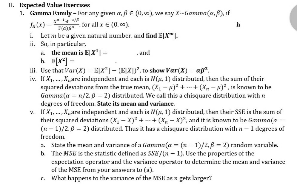 Solved II. Expected Value Exercises 1. Gamma Family-For any | Chegg.com