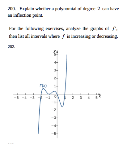 Solved 200. Explain whether a polynomial of degree 2 can | Chegg.com