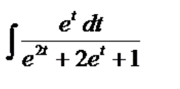 Solved integral e^t dt/e^2t + 2e^t + 1 | Chegg.com