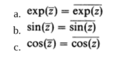 Solved Establish the following complex relations. a. exp(z) | Chegg.com