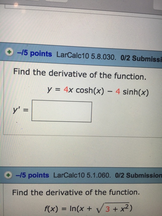 Solved Find the derivative of the function. y = 4x cosh (x) | Chegg.com