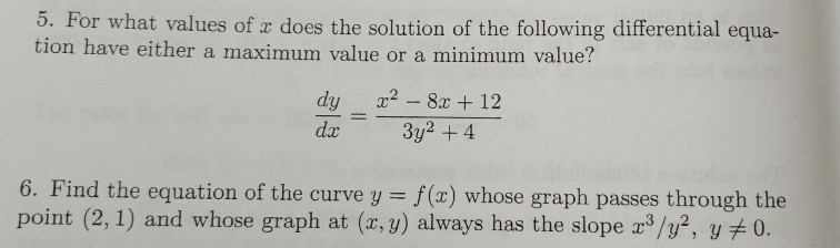 Solved 5. For what values of a does the solution of the | Chegg.com