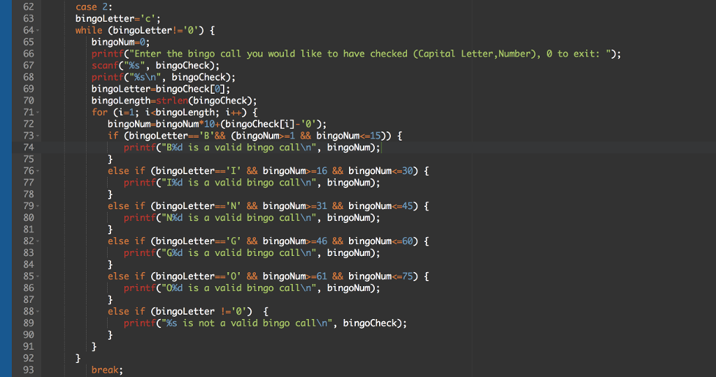 Solved 63 64 65 case 2: bingoletter-'c' while | Chegg.com