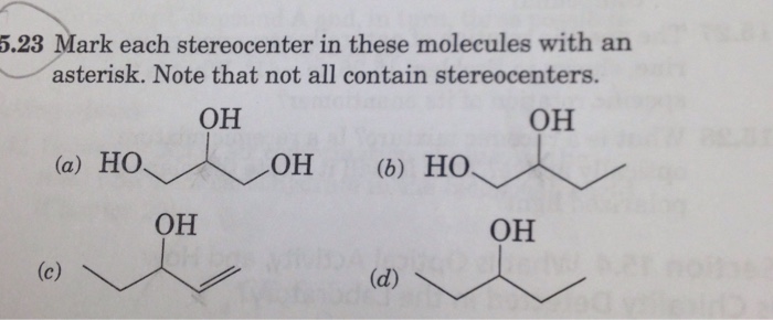 Solved Mark each stereocenter in these molecules with an | Chegg.com