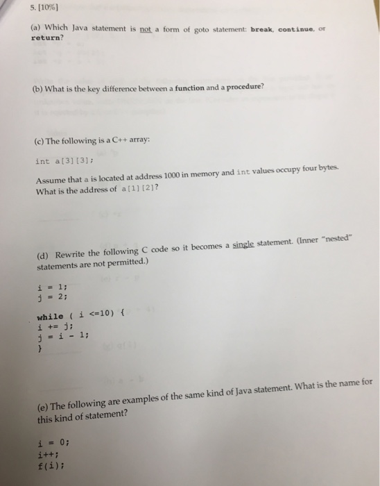 Solved Which Java statement is not a form of goto statement: | Chegg.com