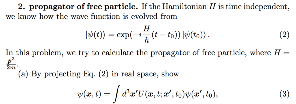 2. propagator of fre particle. Ifthe Hamiltonian s | Chegg.com