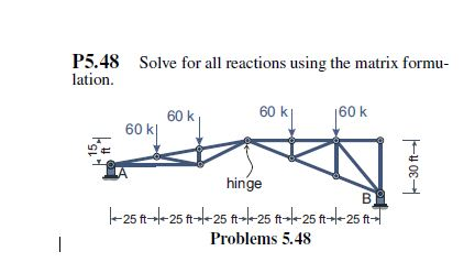 Solved: Solve For All Reactions Using The Matrix Formulation. | Chegg.com