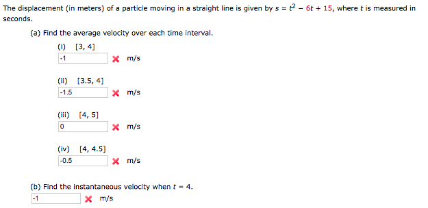 Solved The displacement (in meters) of a particle moving in | Chegg.com