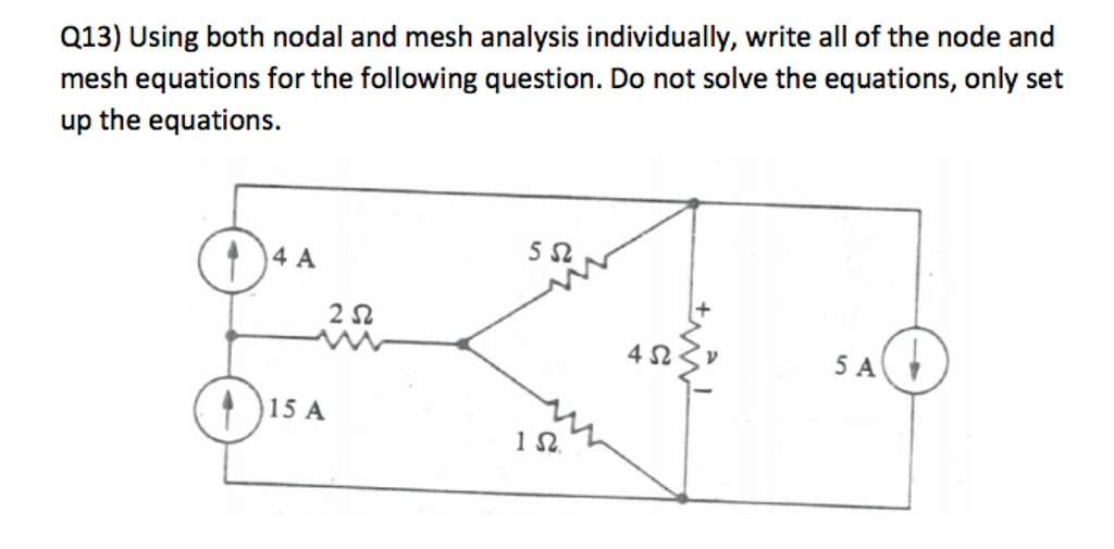 Solved Using both nodal and mesh analysis individually, | Chegg.com