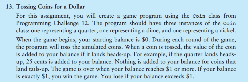 Solved Tossing Coins for a Dollar For this assignment, you | Chegg.com