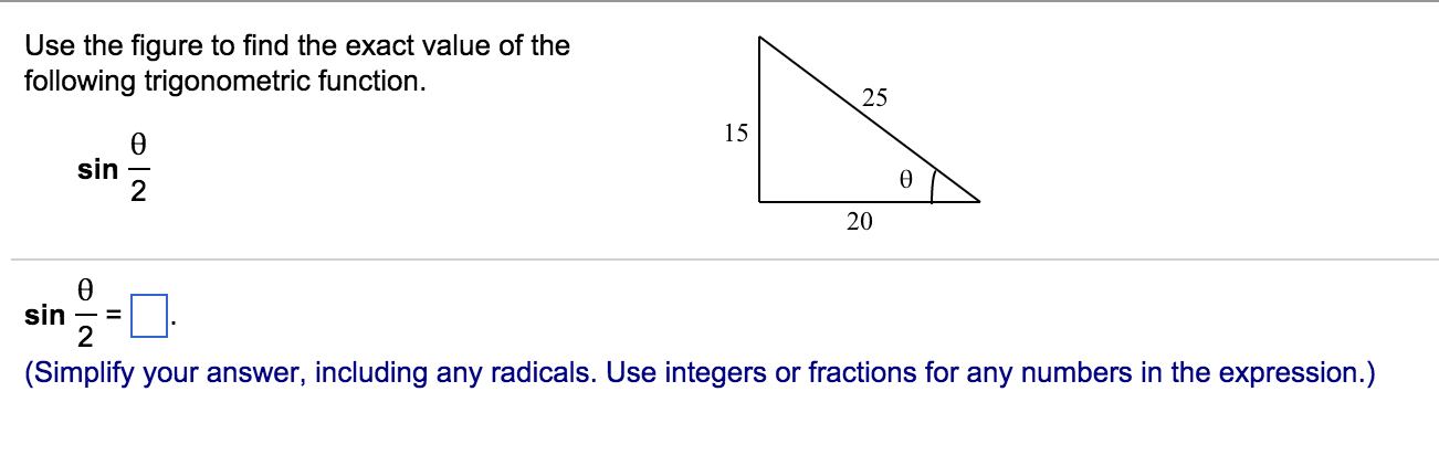 Solved Use the figure to find the exact value of the | Chegg.com