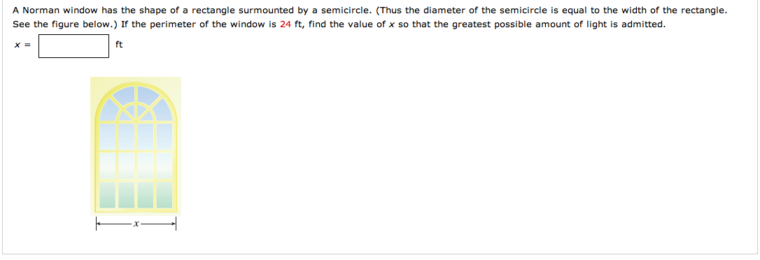 A Norman window has the shape of a rectangle | Chegg.com