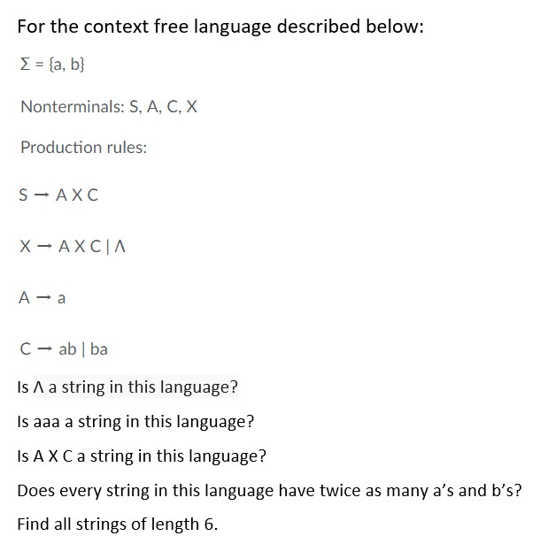 Solved For the context free language described below: Σ={a, | Chegg.com