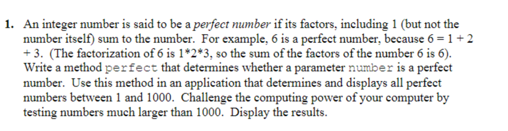 Solved An integer number is said to be a perfect number if | Chegg.com