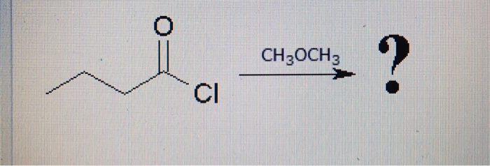 Solved O CH3OCH3 Cl | Chegg.com