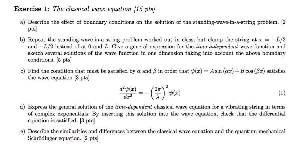 The classical wave equation Describe the effect of | Chegg.com