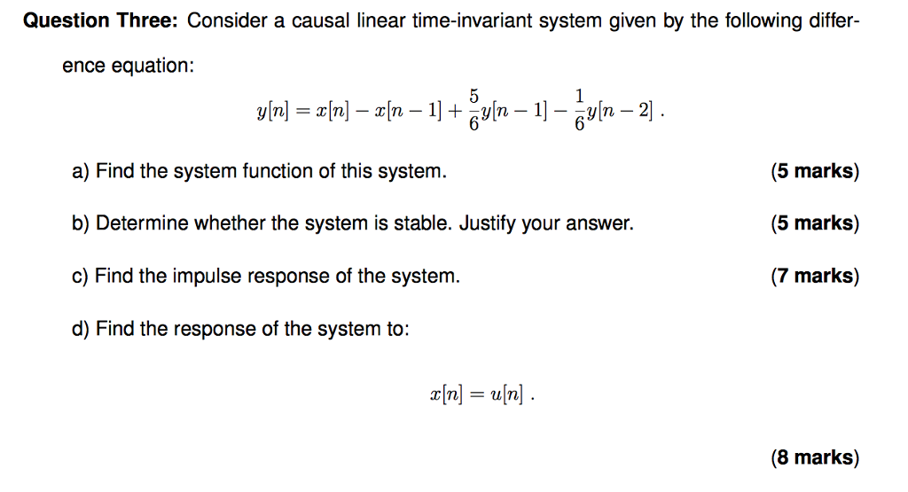 Solved Question Three: Consider a causal linear | Chegg.com