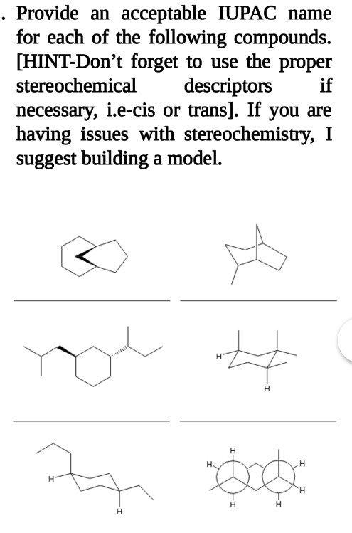 Solved Provide an acceptable IUPAC name for each of the | Chegg.com