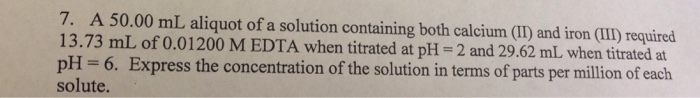 Solved 7. A 50.00 mL aliquot of a solution containing both | Chegg.com
