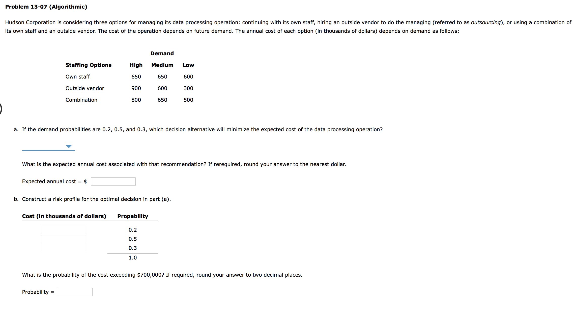 Solved Problem 13-07 (Algorithmic) Hudson Corporation is | Chegg.com Solved Problem 13-07 (Algorithmic) Hudson Corporation is | Chegg.com